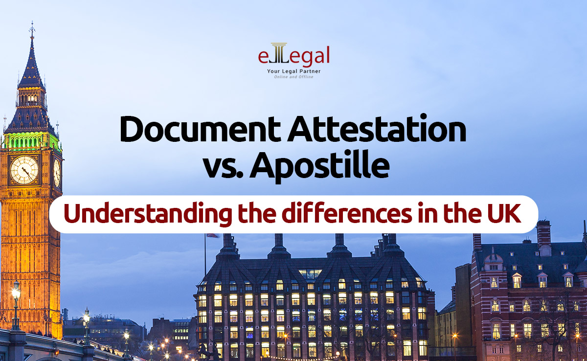 Document Attestation vs. Apostille: Understanding the Differences in ...