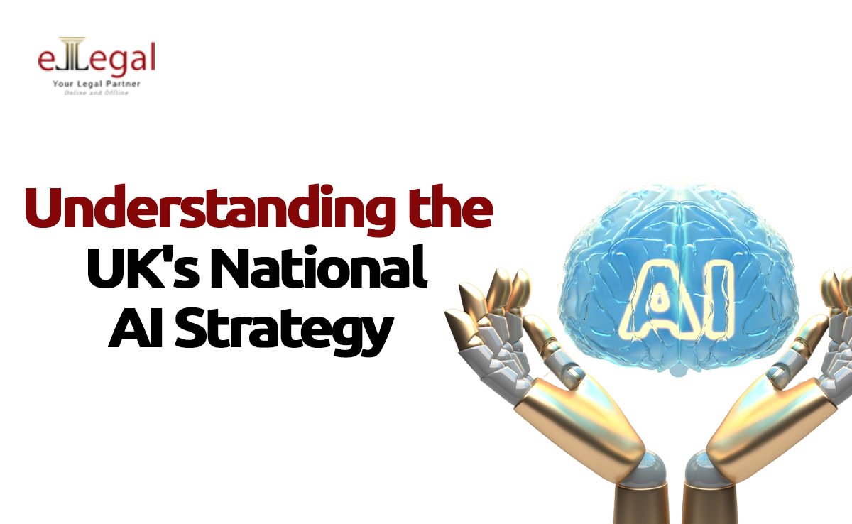 Understanding the UK's National AI Strategy - eLegal Advice