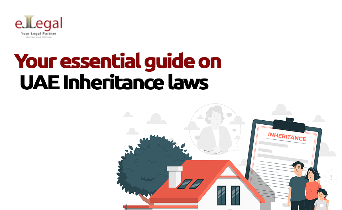 Your Essential Guide on UAE Inheritance Laws - eLegal Advice