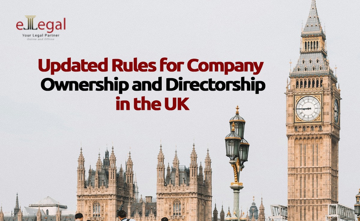 Updated Rules for Company Ownership and Directorship in the UK - eLegal ...